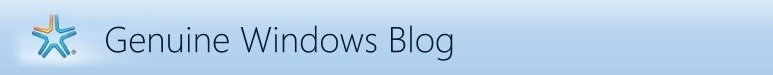 Microsoft introduced the Genuine Windows Blog - Windows Valley